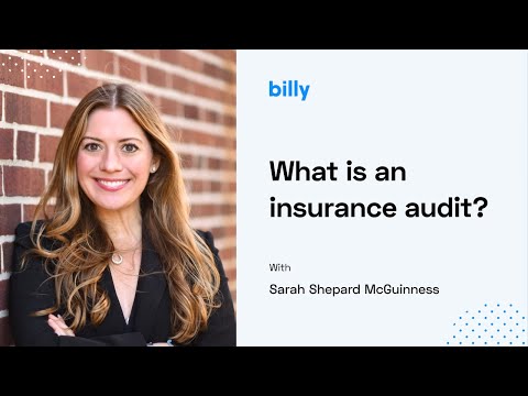 What is an insurance premium audit?