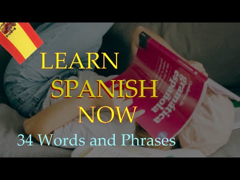 Learn Spanish in 5 Minutes | 34 Words and Phrases | Say it in Spanish