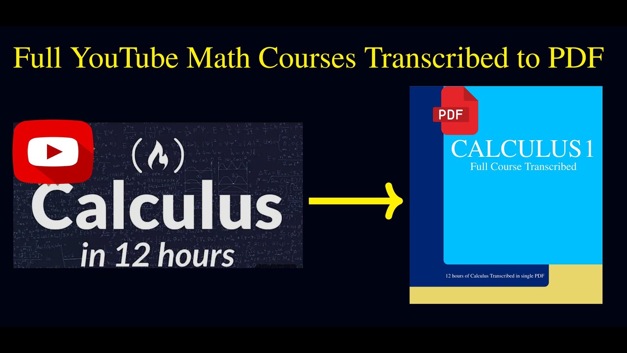 Master Math With Transcriptions: Full Youtube Calculus Course in Single PDF 💥💥💥