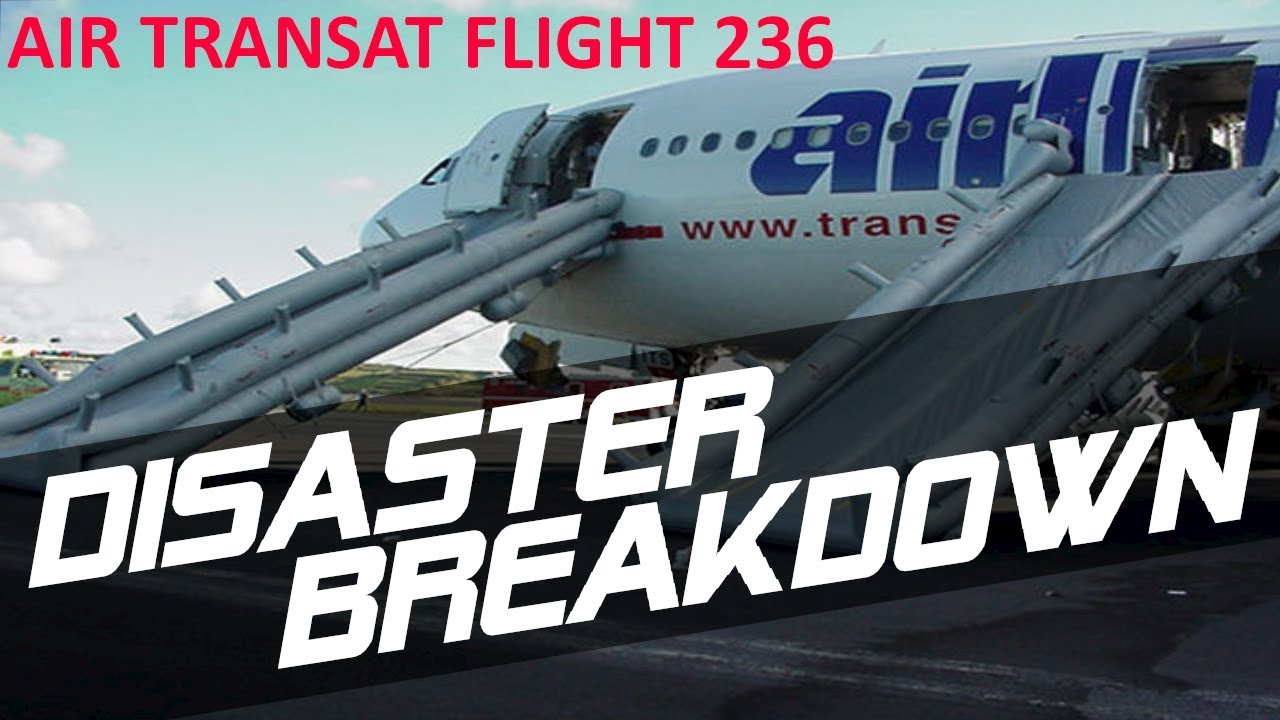 Air Transat Flight 236 Disaster – Mayday - Documentarytube.com