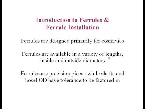 The Basics of Ferrule and Ferrule Installation Part 1 of 4