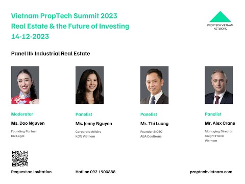 Vietnam PropTech Summit 2023 - Panel 3: Industrial Real Estate