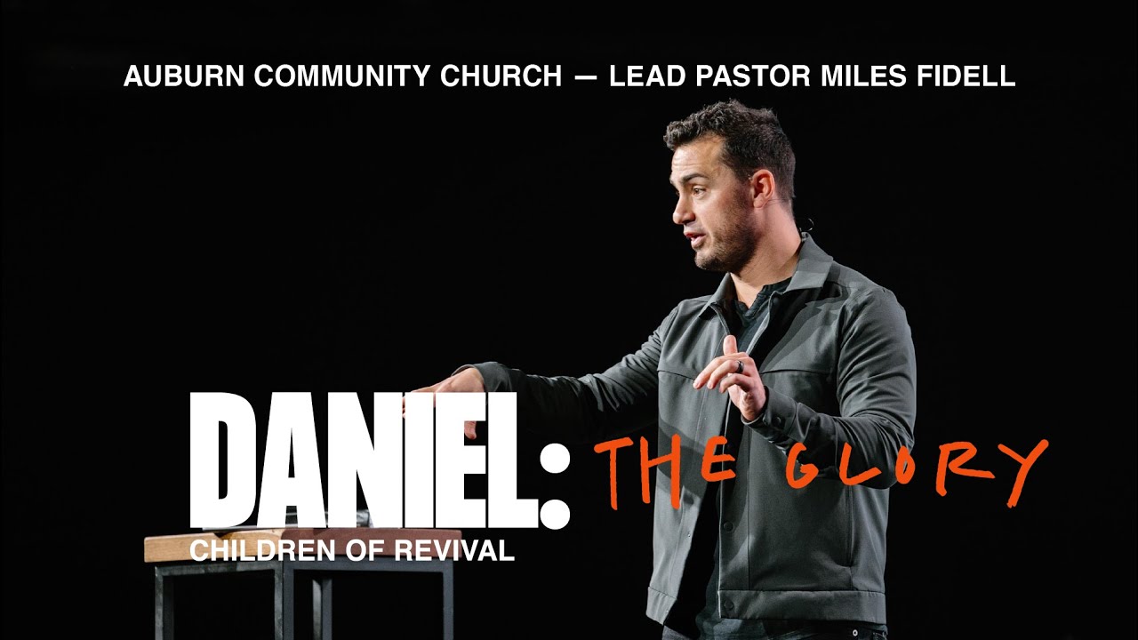 Daniel - Auburn Community Church