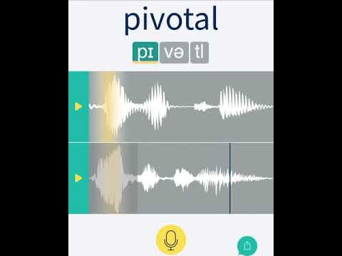 Say It: English Pronunciation app - pivotal. Free download, 100 words, 7-day trial with 70,000 words