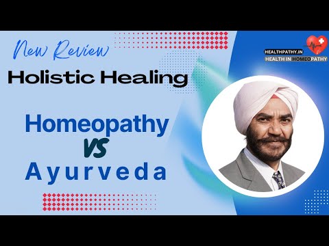 Holistic Healing: Homeopathy vs Ayurveda