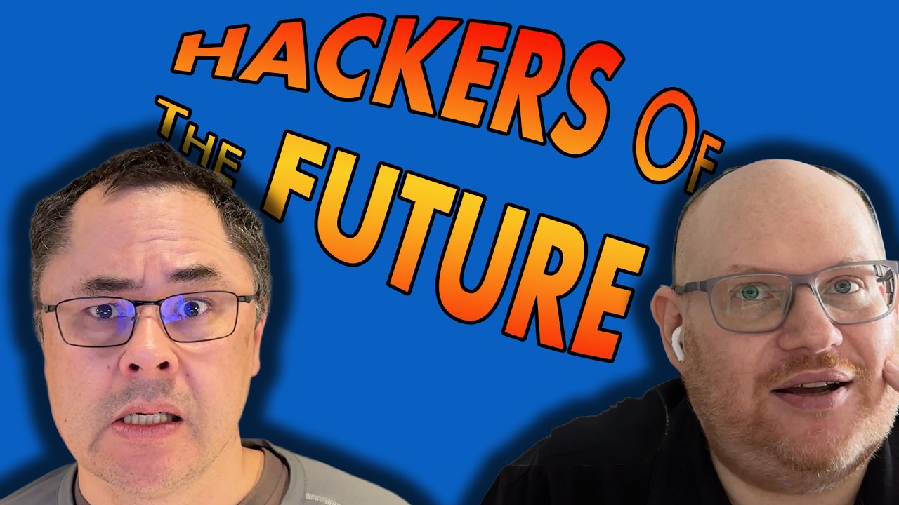 Between Two Nerds: Hackers from the future