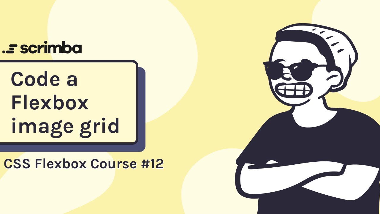 Creating a Flexbox image grid | CSS Flexbox tutorial