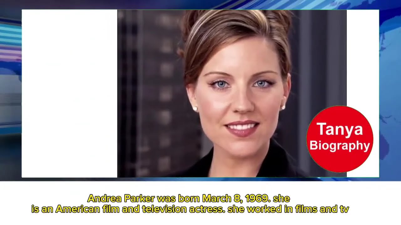 Andrea Parker Biography