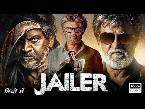 Jailer full Action Movies 2024 Hindi Dubbed latest HD Movie