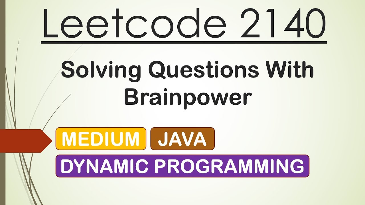 Leetcode 2140 Solving Questions With Brainpower (Java)