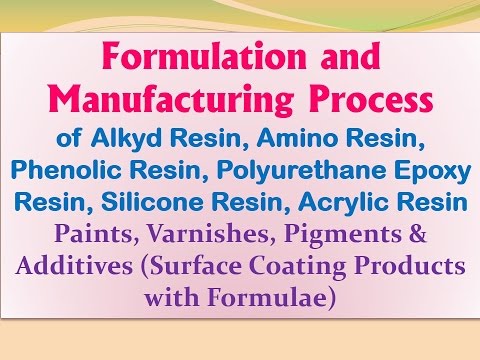 Formulation and Manufacturing Process of Alkyd Resin | Amino Resin | Phenolic Resin.
