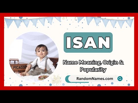 Isan - Baby Boy Name Meaning, Origin & Popularity - RandomNames.com