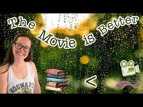 Movie / TV Series BETTER THAN THE BOOK!