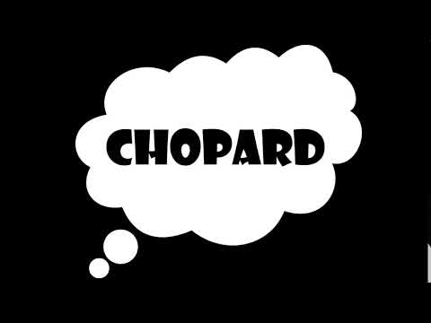 How To Pronounce Chopard