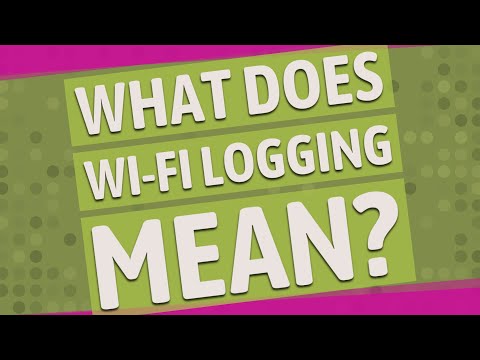 What does Wi-Fi logging mean?