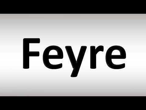 How to Pronounce Feyre (A Court of Mist and Fury, ACOTAR)