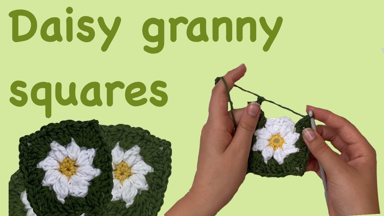 How To Crochet Daisy Granny Squares / Beginner Friendly