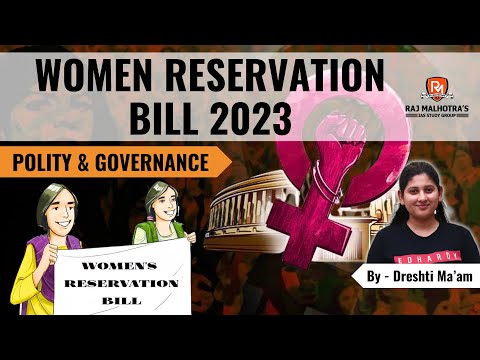 Women Reservation Bill 2023 | Polity & Governance | Current Affairs | UPSC CSE | IAS |