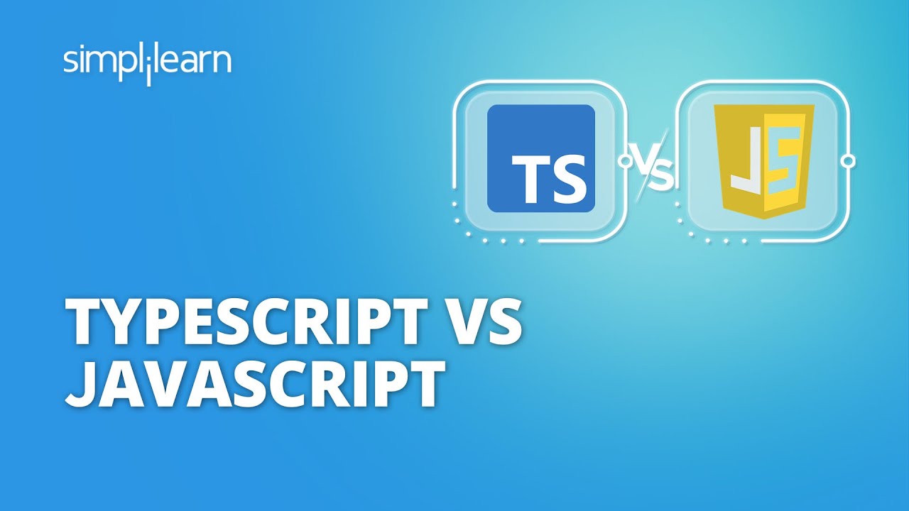 Typescript Vs Javascript | Difference Between Typescript and Javascript | #Shorts | Simplilearn