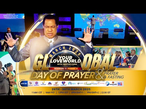 GRAND FINALE: GLOBAL DAY OF PRAYER & FASTING WITH PASTOR CHRIS | MARCH 2025 EDITION (DAY 3)
