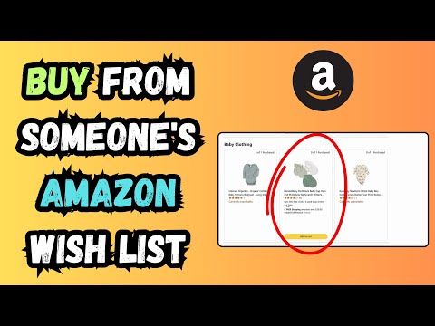 How To Buy From Someone's Amazon Wish List (Step By Step Tutorial)