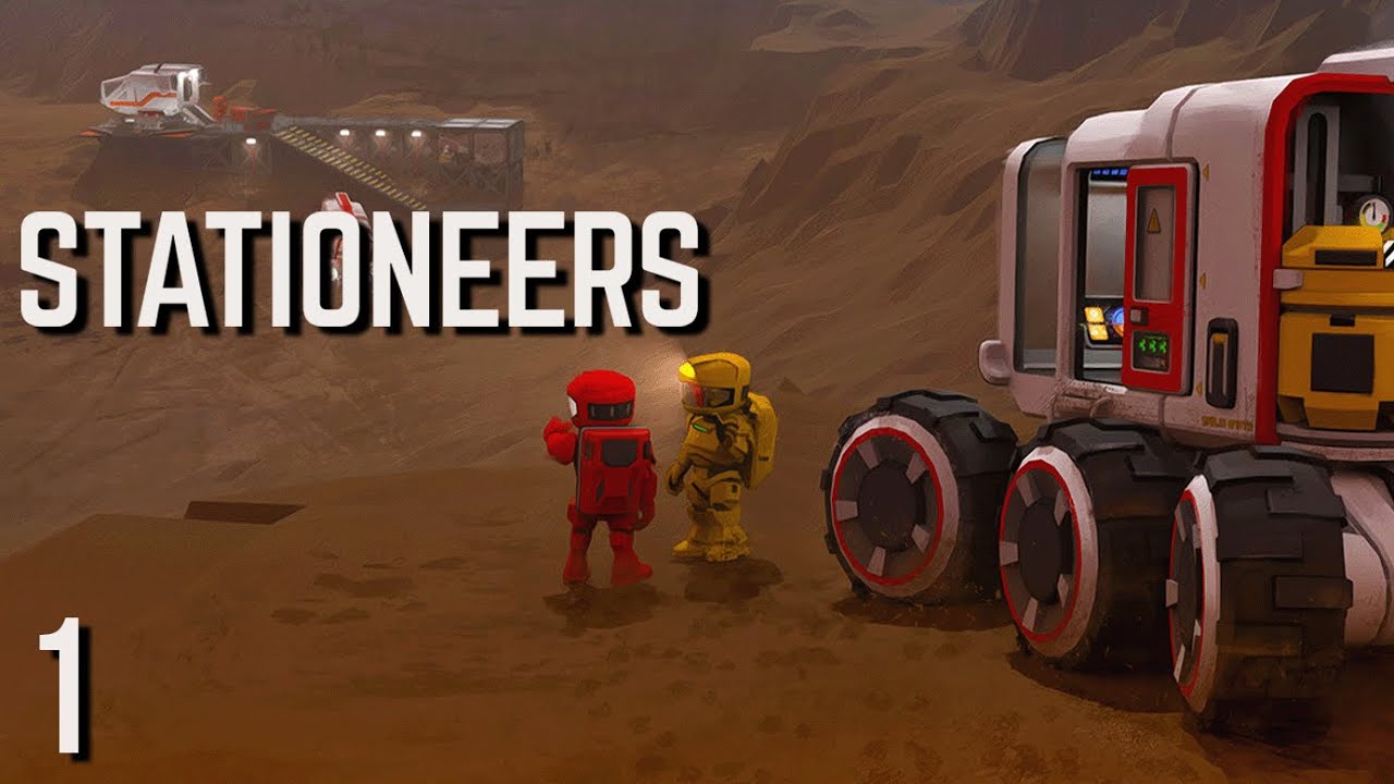 Stationeers  | Gameplay Part 1 - Overview