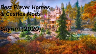 Best Player Home and Castle Mods Skyrim 2020 at Skyrim Nexus - Mods and ...