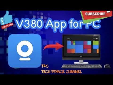 V380 APP FOR PC #techprincechannel