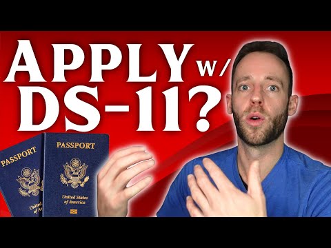 Should I Apply for a USA Passport with Form DS-11?