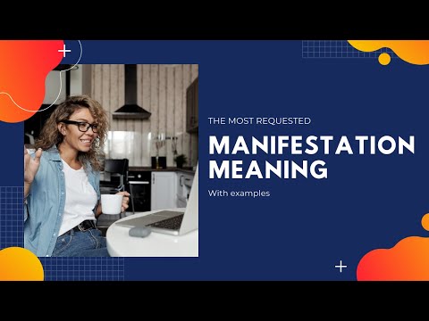 Manifestation Meaning with Examples Best Manifestation Exercises