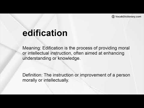 edification Meaning