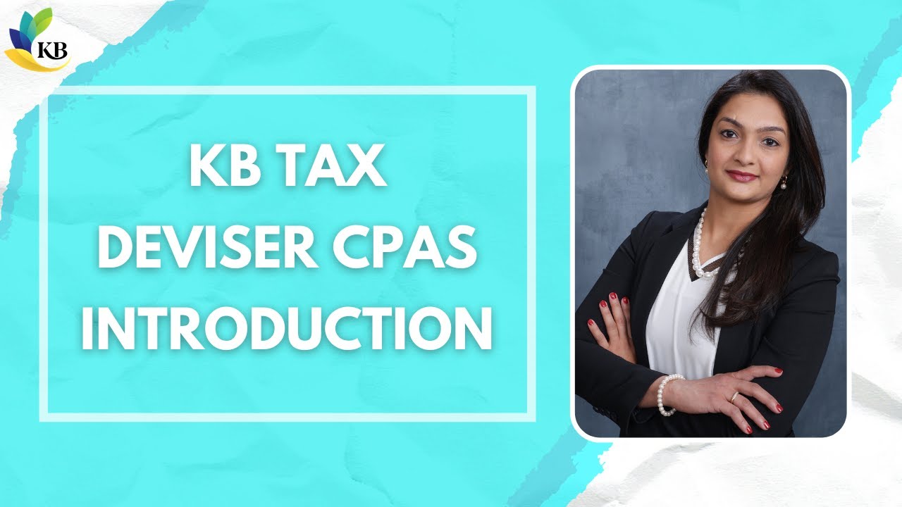 KB Tax Deviser CPAs Intro