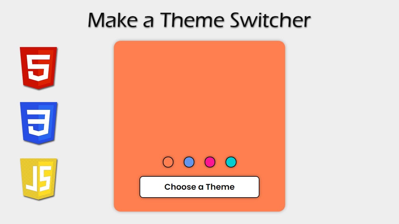 Make a Theme Switcher with HTML CSS and JavaScript - Beginner Project
