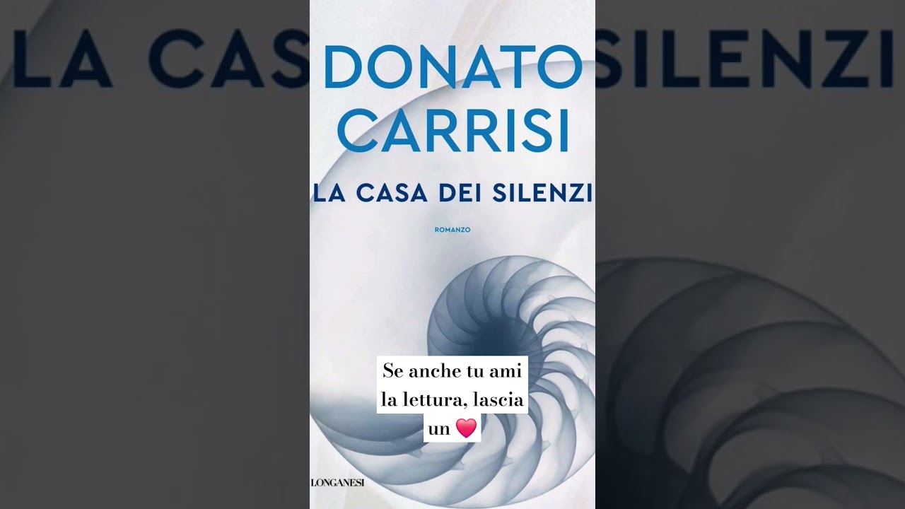 La casa dei silenzi di Donato Carrisi
