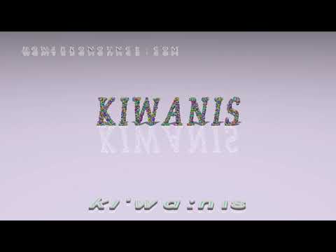 Kiwanis - pronunciation