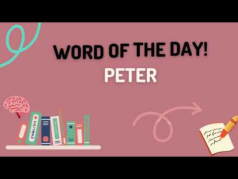 Peter - English Vocabulary| Meaning| Synonyms| Sentences