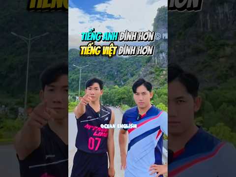 Tiếng Anh hay tiếng Việt đỉnh hơn(P1) #oceanenglish #english #vietnamese #travel #quangbinh