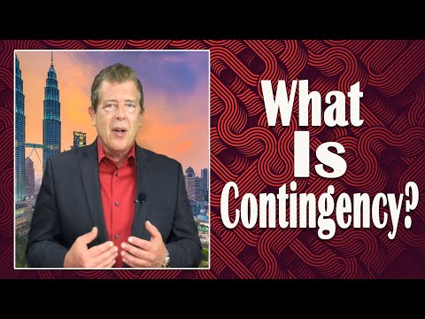 What is Contingency?
