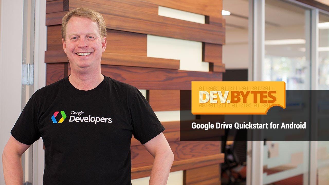 DevBytes: Google Drive Quickstart