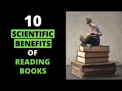 10 Incredible Scientific Benefits of Reading Books