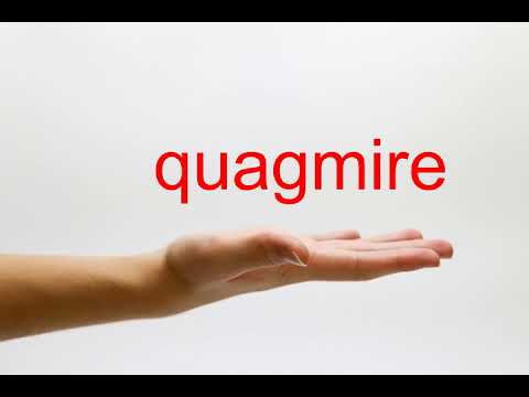 How to Pronounce quagmire - American English