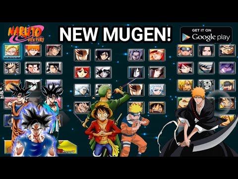NEW MUGEN Apk! [90MB] Naruto vs Bleach vs Goku Black! || Android Apk Download
