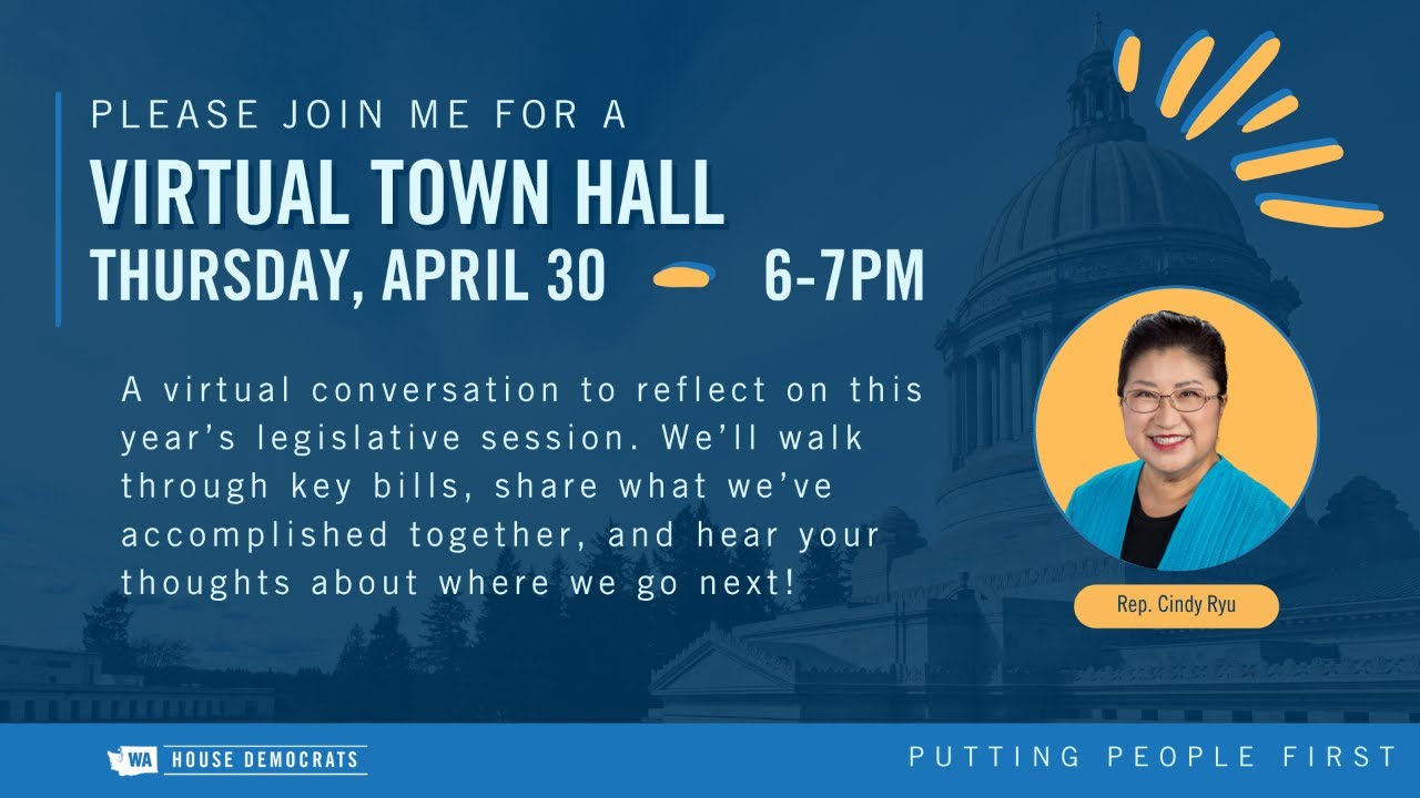 Rep. Cindy Ryu's Virtual Town Hall