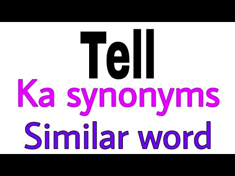 Synonyms of Tell | Tell ka synonyms | similar word of Tell | synonym of Tell