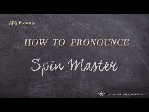 How to Pronounce Spin Master (Real Life Examples!)