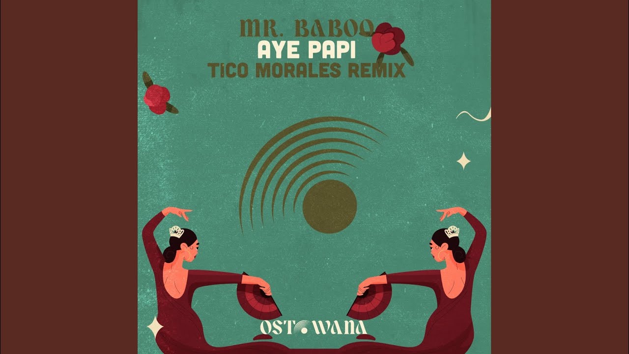 Aye Papi (Tico Morales Remix)