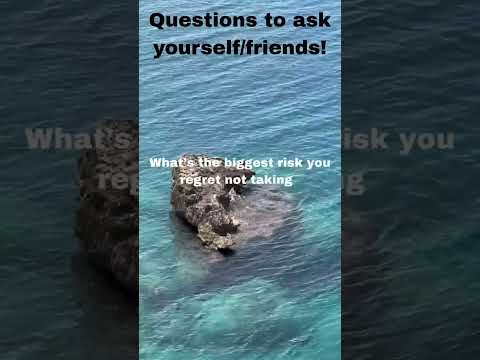 questions that make you think!