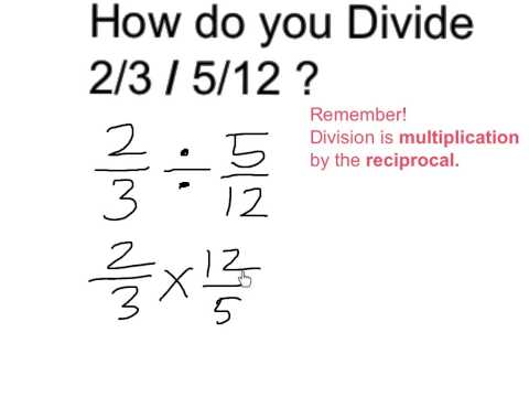 Divide 2/3 ÷ 5/12