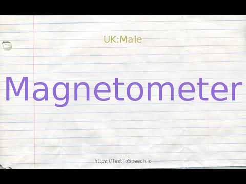 How to pronounce magnetometer