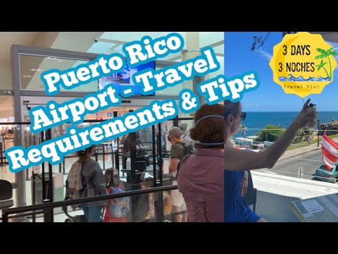Puerto Rico Aiport Entry Requirements